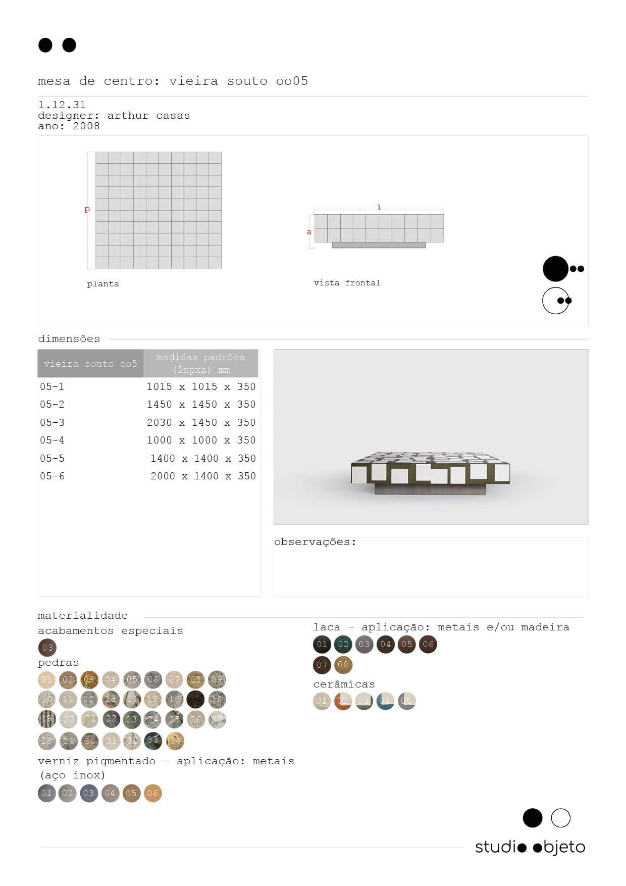 vieira souto oo05 – Studio Objeto
